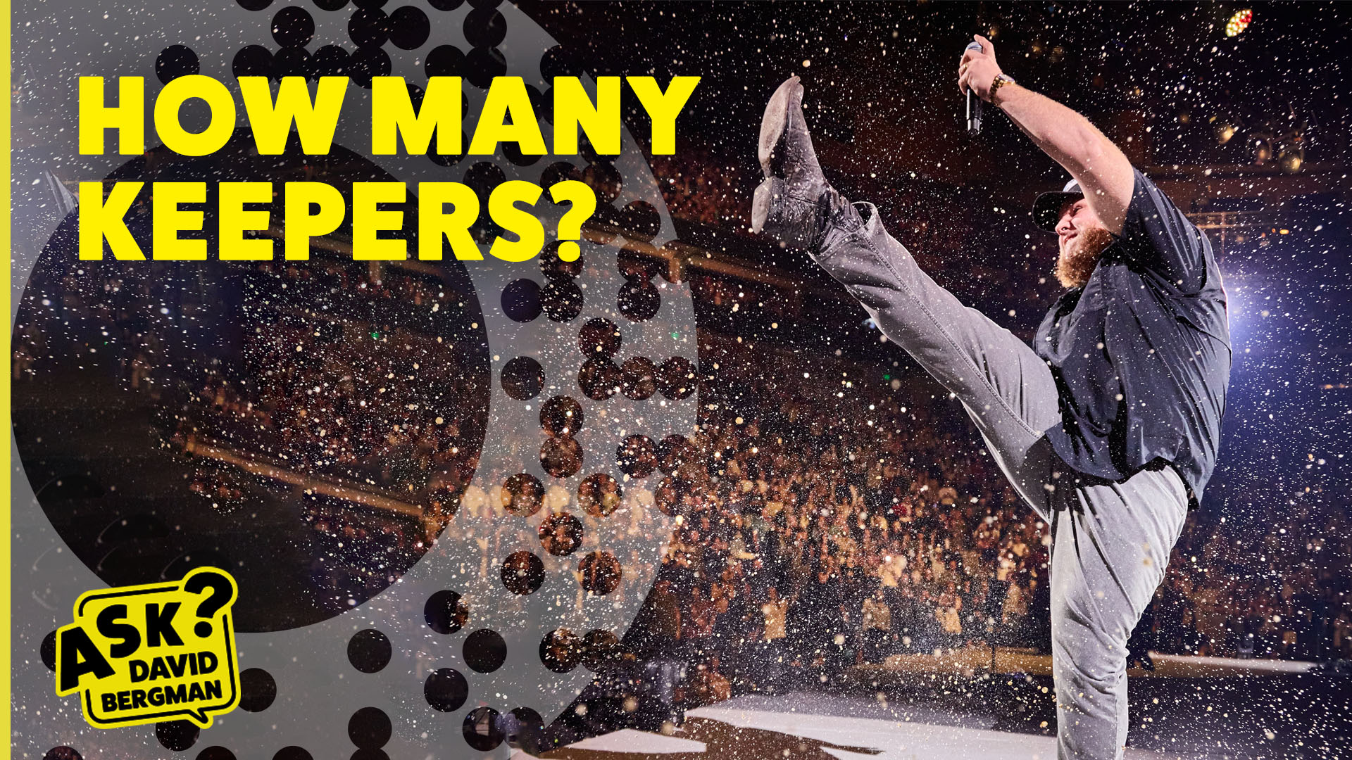 How Many Keepers? – Ask David Bergman